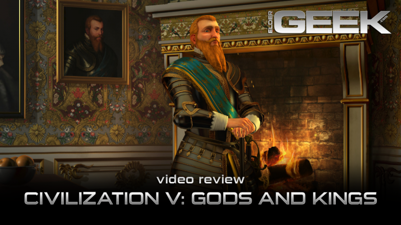 Civilization V: Gods & Kings Review | Elder-Geek.com