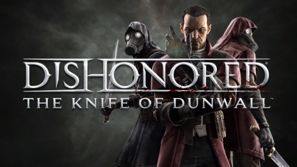 Dishonored: The Knife of Dunwall Video Review | Elder-Geek.com