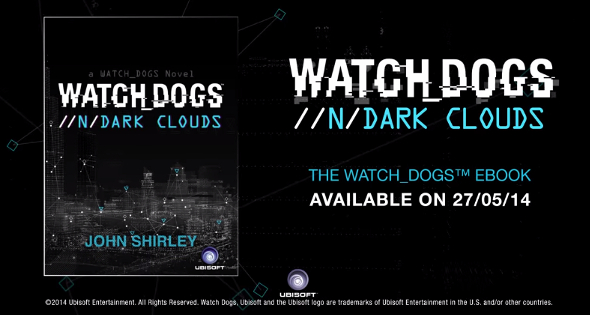 Ubisoft Publishing 'Watch Dogs' Book Sequel | Elder-Geek.com
